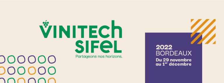 Retrouvez-nous dès maintenant sur le salon VINITECH SIFEL